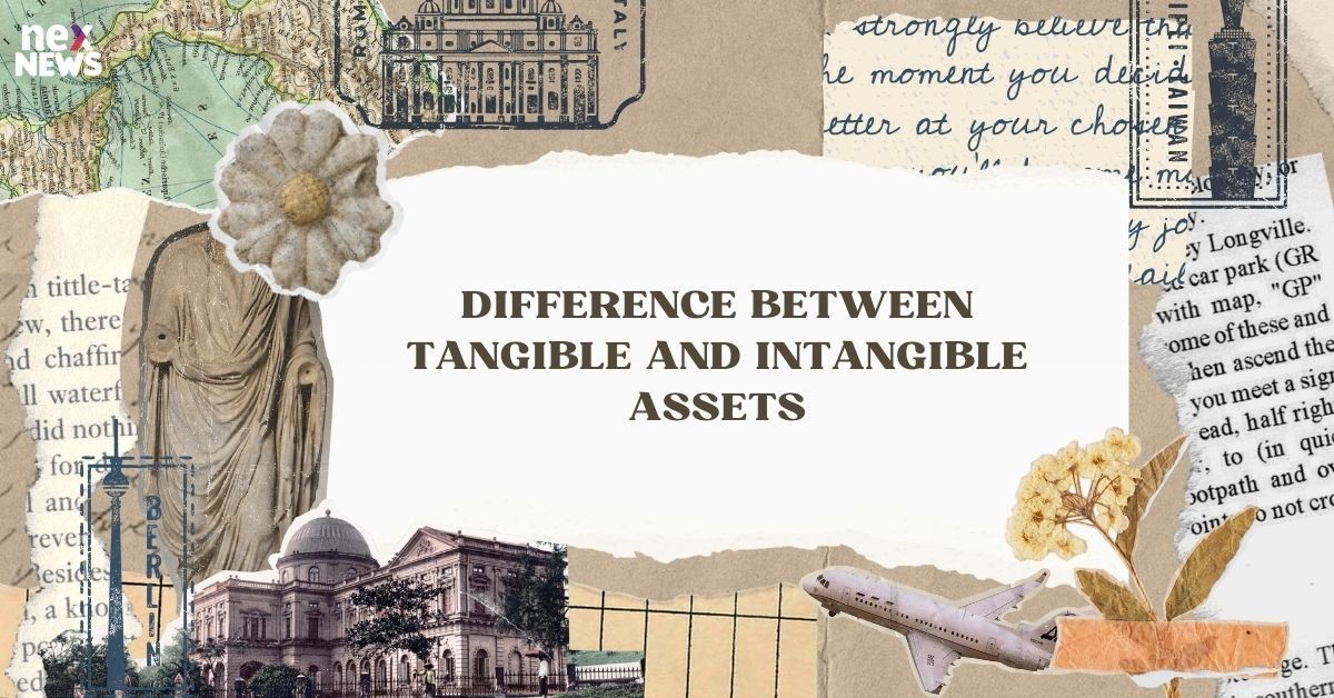 Learn Difference Between Tangible and Intangible Assets Learn Difference Between Tangible and Intangible Assets